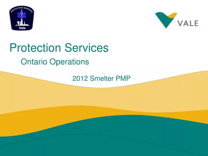 PPT - Protection Services Ontario Operations PowerPoint Presentation ...