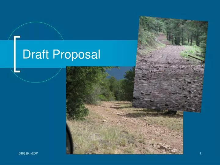 PPT - Draft Proposal PowerPoint Presentation, free download - ID:5004496