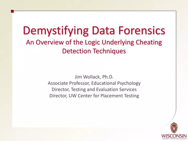 PPT - Demystifying Data Forensics An Overview of the Logic Underlying ...
