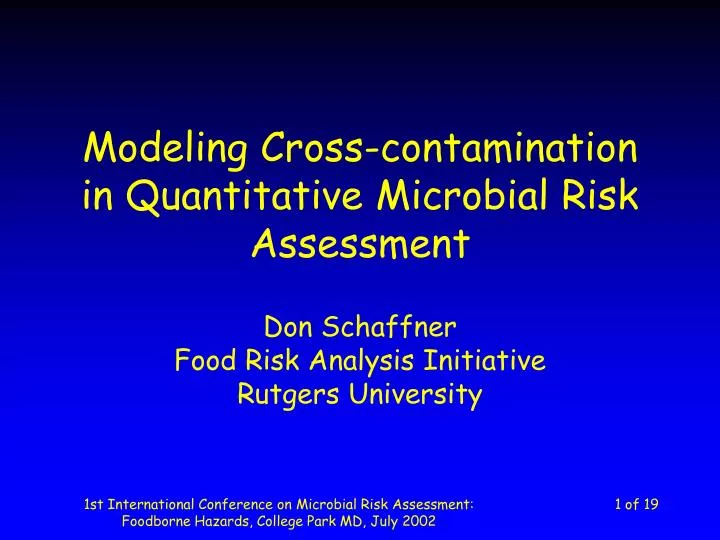 PPT - Modeling Cross-contamination in Quantitative Microbial Risk ...