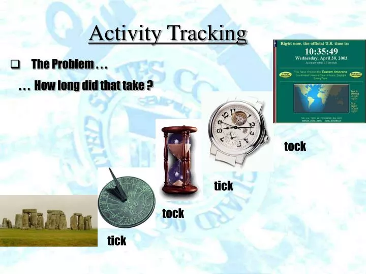 PPT - Activity Tracking PowerPoint Presentation, free download - ID:5007412
