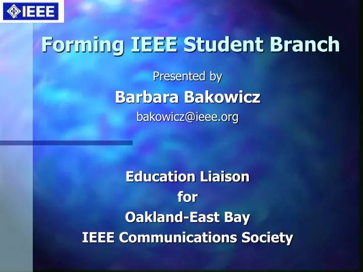 PPT - Forming IEEE Student Branch PowerPoint Presentation, free ...