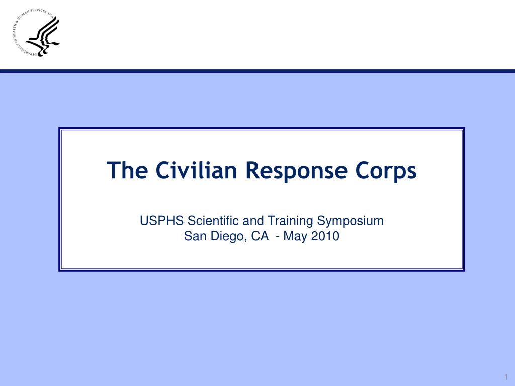 PPT - The Civilian Response Corps USPHS Scientific and Training ...