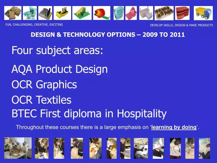 PPT - DESIGN & TECHNOLOGY OPTIONS – 2009 TO 2011 PowerPoint ...
