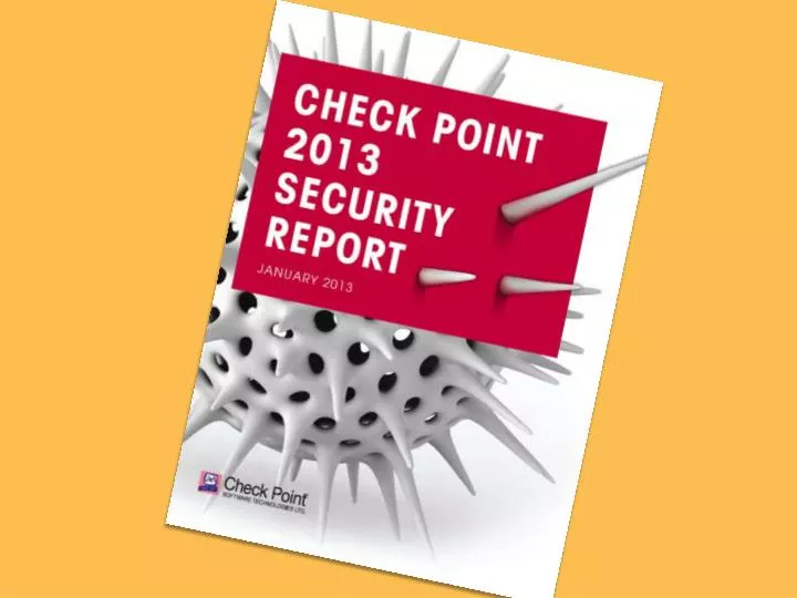PPT - The Check Point Security Report 2013 PowerPoint Presentation ...