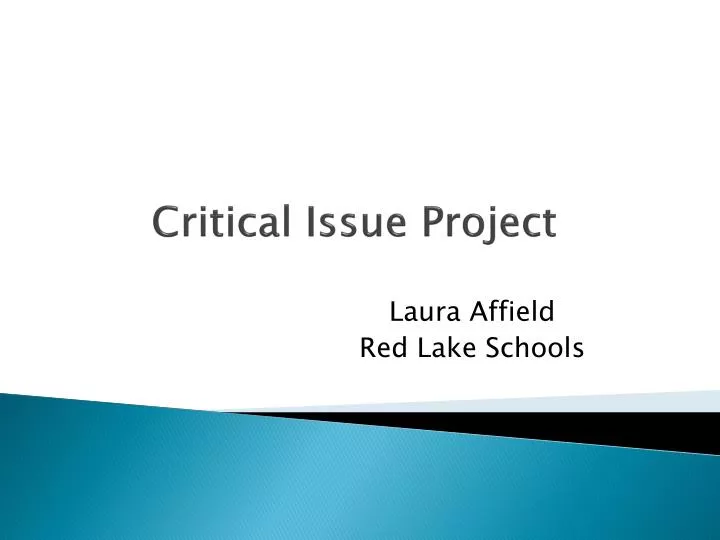 PPT - Critical Issue Project PowerPoint Presentation, free download ...