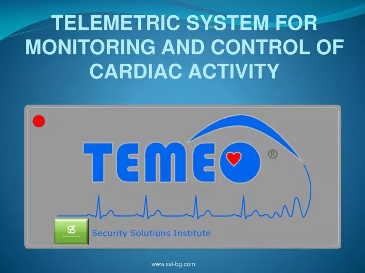 PPT - TELEMETRIC SYSTEM FOR MONITORING AND CONTROL OF CARDIAC ACTIVITY ...