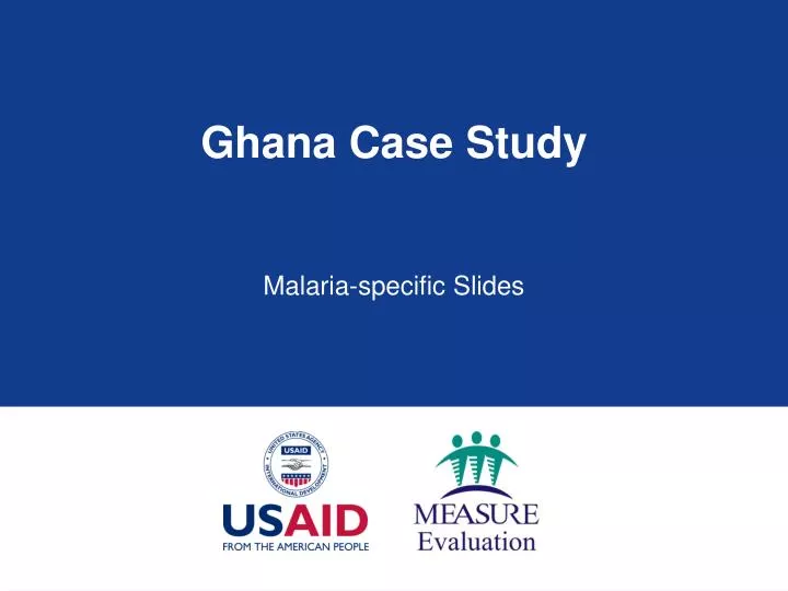PPT - Ghana Case Study PowerPoint Presentation, free download - ID:5010313