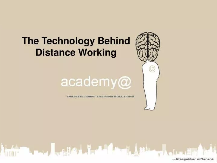 PPT - The Technology Behind Distance Working PowerPoint Presentation ...