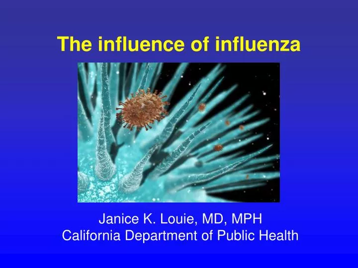 PPT - The influence of influenza PowerPoint Presentation, free download ...