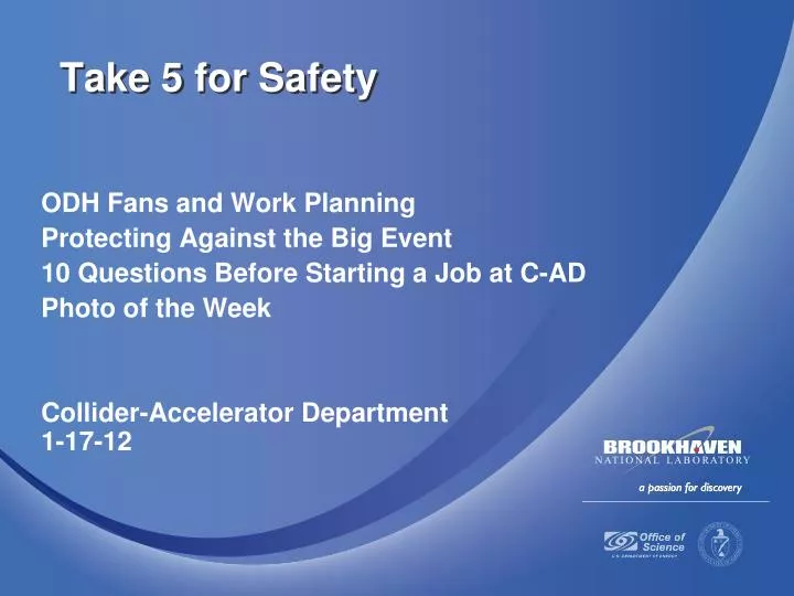 PPT - Take 5 for Safety PowerPoint Presentation, free download - ID:5011870