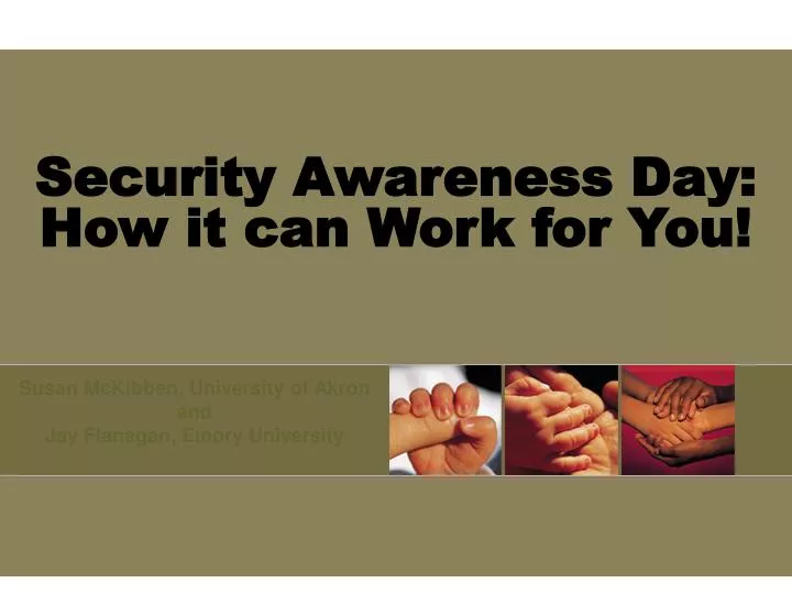PPT - Security Awareness Day: How it can Work for You! PowerPoint ...