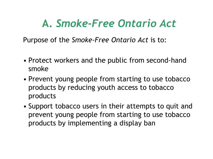 PPT - Ontario Ministry of Health Promotion Smoke-Free Ontario Act ...