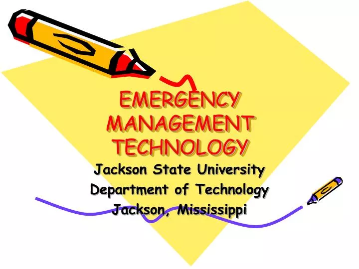 PPT - EMERGENCY MANAGEMENT TECHNOLOGY PowerPoint Presentation, free ...
