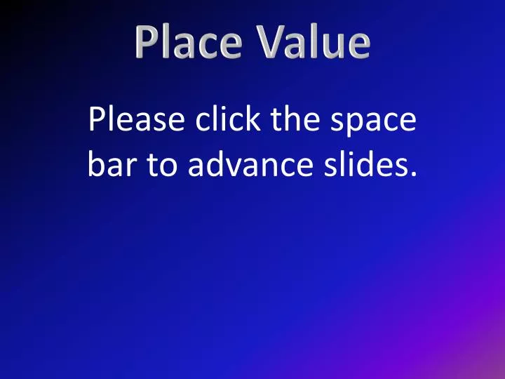 PPT - Place Value PowerPoint Presentation, free download - ID:5013499