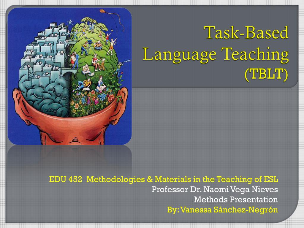 PPT Task Based Language Teaching TBLT PowerPoint Presentation Free 