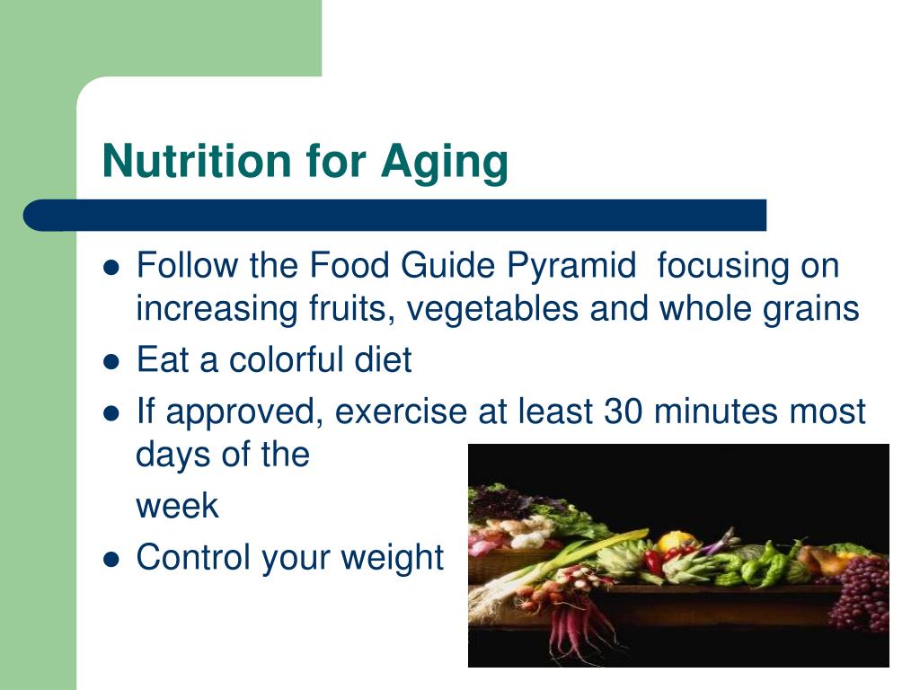 PPT - Nutrition for the Older Adult PowerPoint Presentation, free ...