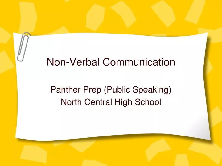 PPT - Non-Verbal Communication PowerPoint Presentation, free download ...