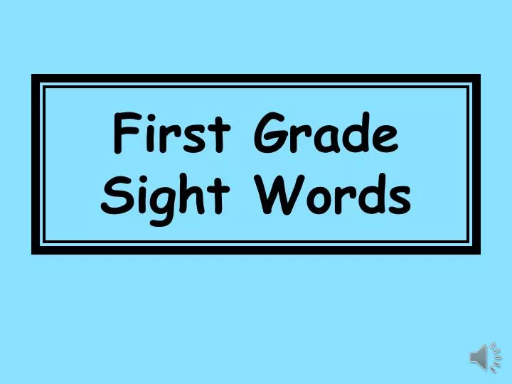 PPT - First Grade Sight Words PowerPoint Presentation, free download ...