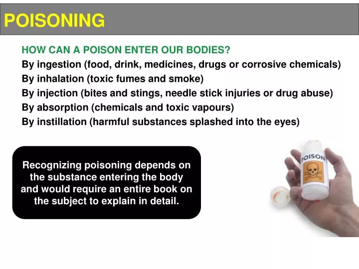PPT - HOW CAN A POISON ENTER OUR BODIES? PowerPoint Presentation, free ...