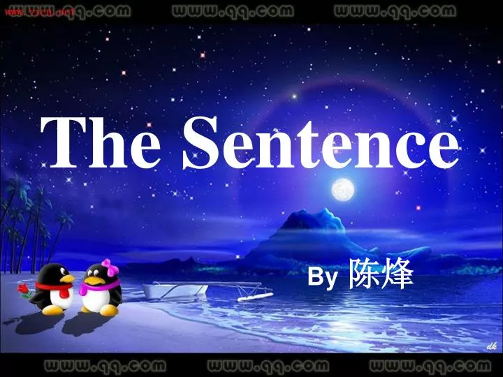 PPT - The Sentence PowerPoint Presentation, free download - ID:5018169