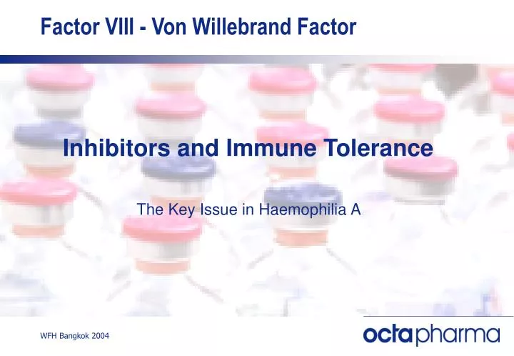 PPT - Factor VIII - Von Willebrand Factor PowerPoint Presentation, free ...