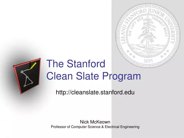 PPT - The Stanford Clean Slate Program PowerPoint Presentation, free ...