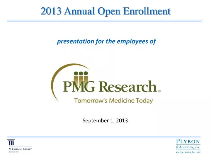 PPT - 2013 Annual Open Enrollment PowerPoint Presentation, free ...