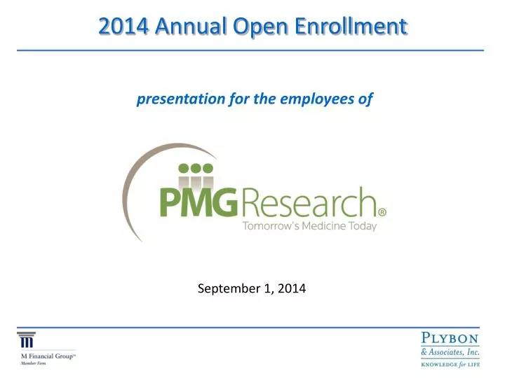 PPT - 2014 Annual Open Enrollment PowerPoint Presentation, free ...