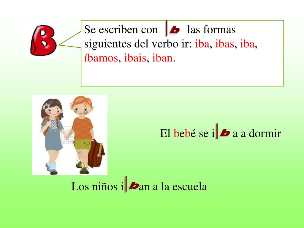 PPT - Se escriben con las formas de los verbos haber , beber , caber ...