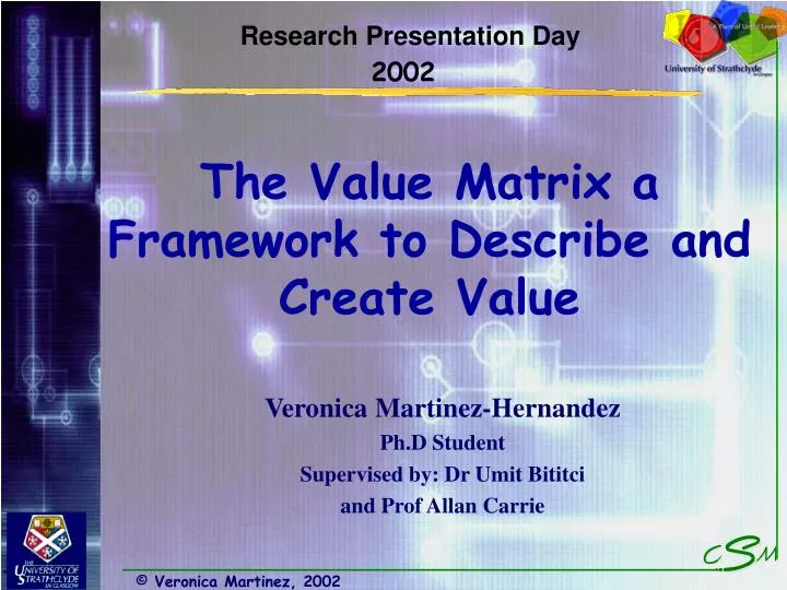 PPT - The Value Matrix a Framework to Describe and Create Value ...