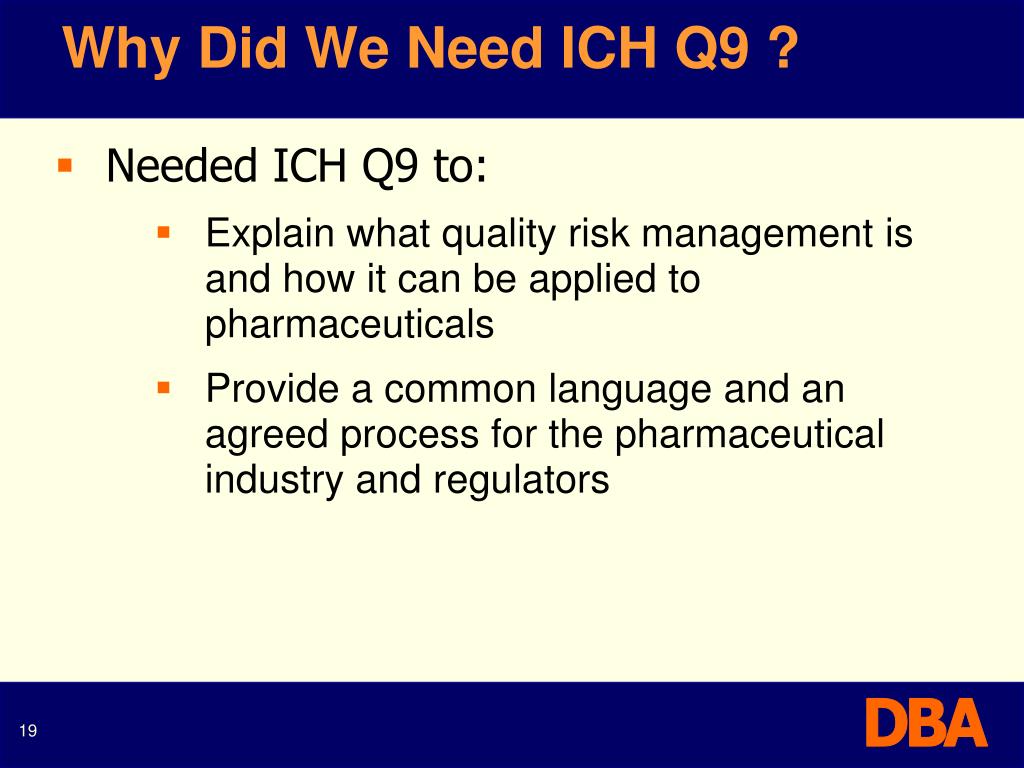 PPT - The Pharmaceutical Industry and ICH Q9 PowerPoint Presentation ...