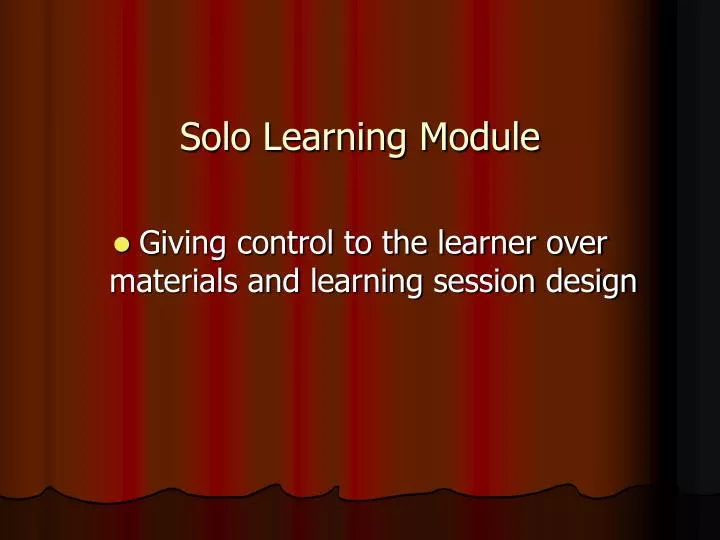 PPT - Solo Learning Module PowerPoint Presentation, free download - ID ...