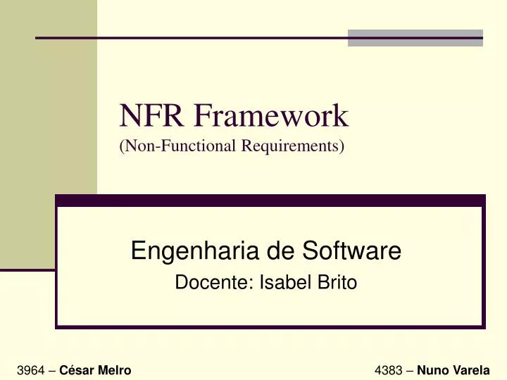 PPT - NFR Framework (Non-Functional Requirements) PowerPoint ...