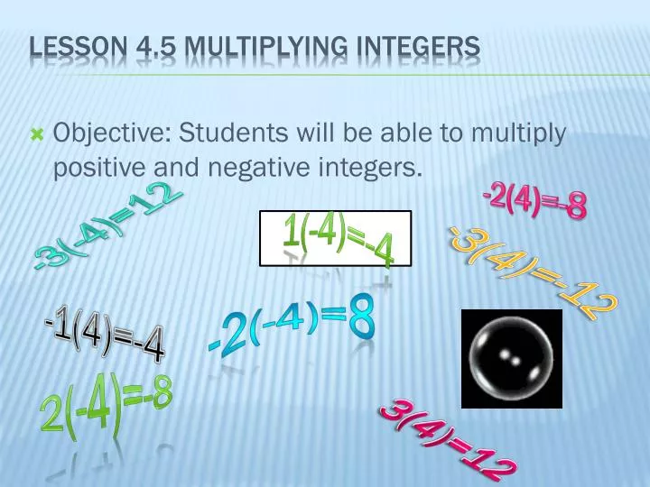 PPT - Lesson 4.5 Multiplying Integers PowerPoint Presentation, free ...