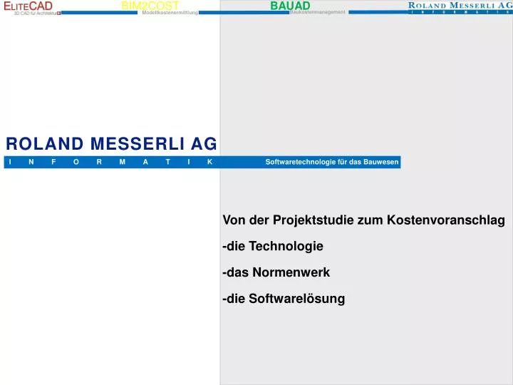 PPT - ROLAND MESSERLI AG PowerPoint Presentation, free download - ID ...