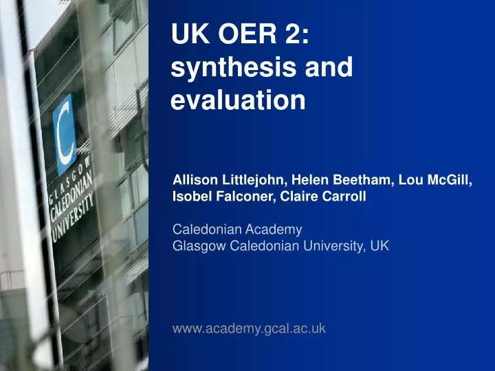 PPT - UK OER 2: synthesis and evaluation PowerPoint Presentation, free ...