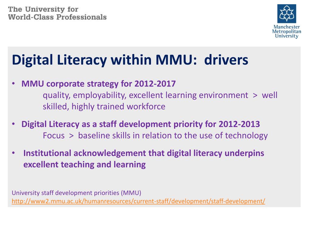 PPT - Supporting Digital Literacy for academic staff @ MMU PowerPoint ...