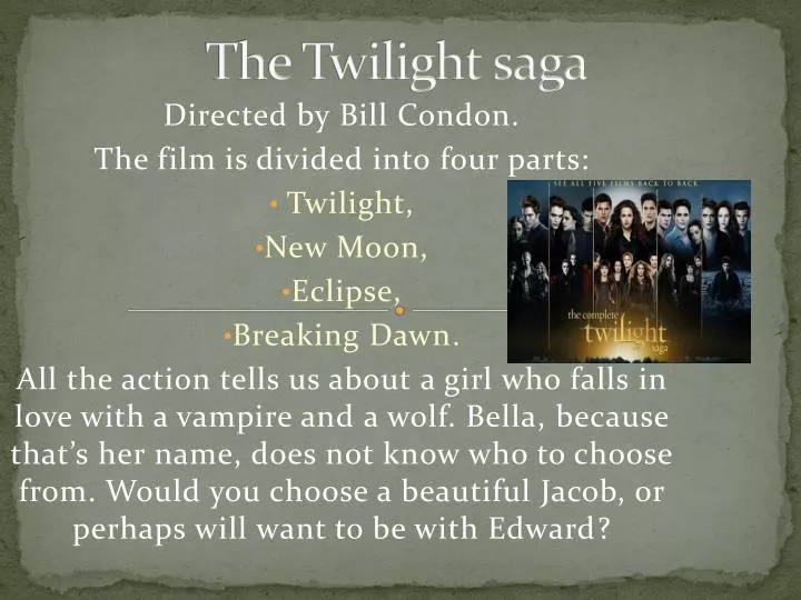 PPT - The Twilight saga PowerPoint Presentation, free download - ID:5030595