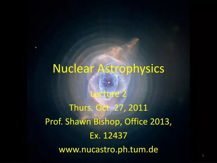 PPT - Nuclear Astrophysics PowerPoint Presentation, free download - ID ...