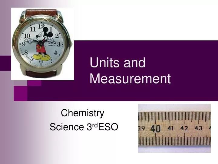 PPT - Units and Measurement PowerPoint Presentation, free download - ID ...