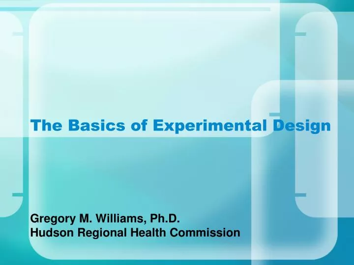PPT - The Basics of Experimental Design PowerPoint Presentation, free ... PPT - The Basics of Experimental Design PowerPoint Presentation, free ...