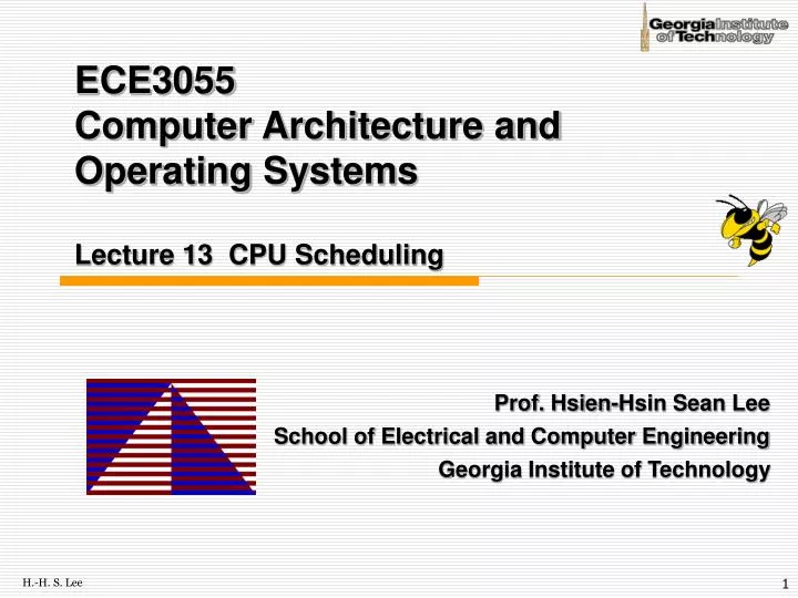 Ppt Ece3055 Computer Architecture And Operating Systems Lecture 13 Cpu Scheduling Powerpoint 8687