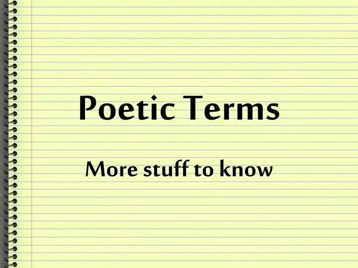 PPT - Poetic Terms PowerPoint Presentation, free download - ID:5032032
