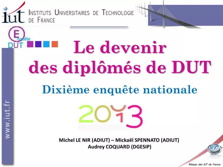 PPT - Le devenir des diplômés de DUT PowerPoint Presentation, free ...