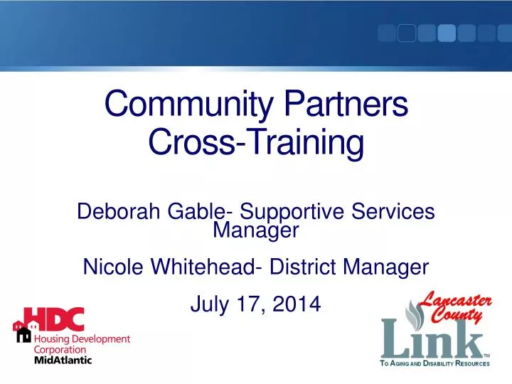 PPT - Community Partners Cross-Training PowerPoint Presentation, free ...