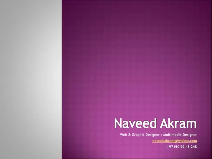 PPT - Naveed Akram PowerPoint Presentation, free download - ID:5034357