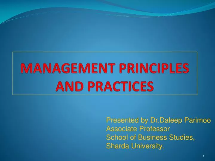PPT - MANAGEMENT PRINCIPLES AND PRACTICES PowerPoint Presentation, free ...