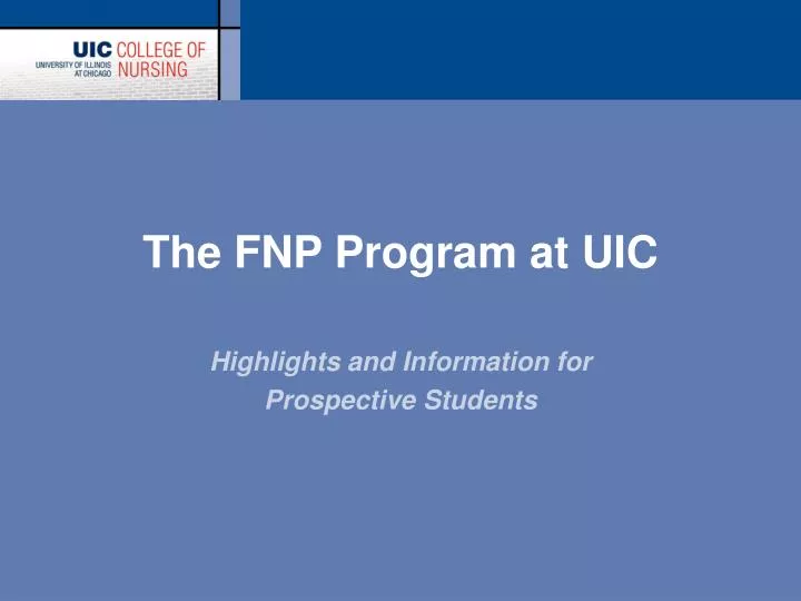 PPT - The FNP Program at UIC PowerPoint Presentation, free download ...