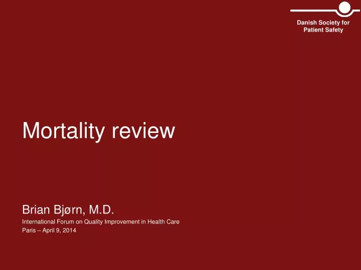 PPT - Mortality review PowerPoint Presentation, free download - ID:5036301